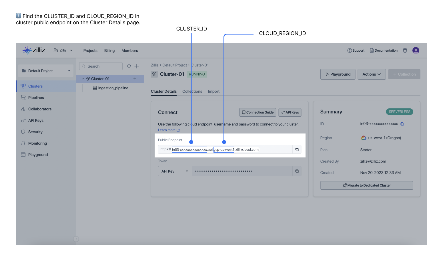 How can I find my CLUSTER_ID and CLOUD_REGION_ID? – Zilliz Support